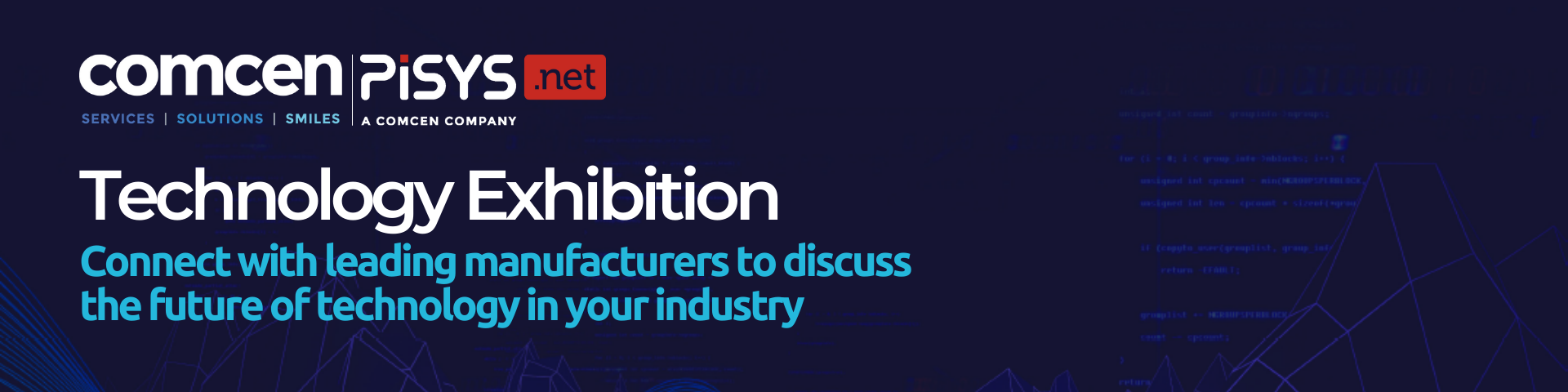 Welcome to our Technology Exhibition! - Comcen